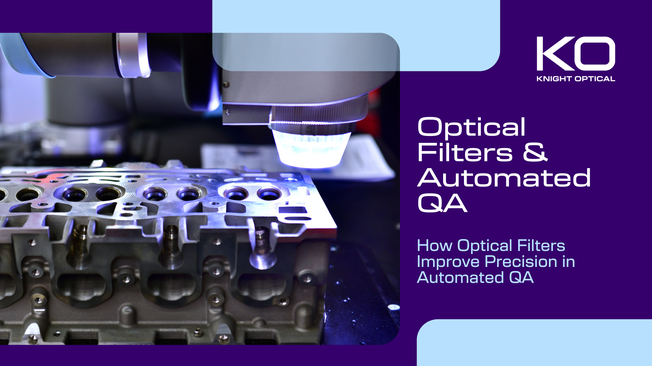 Knight Optical Blog and news | Technical Optical Information